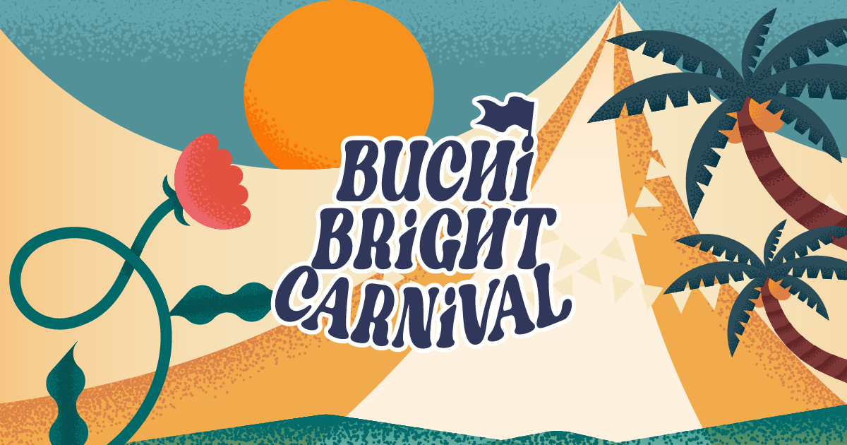 BUCHi BRiGHT CARNiVAL '24 | ブチブライトカーニバル '24